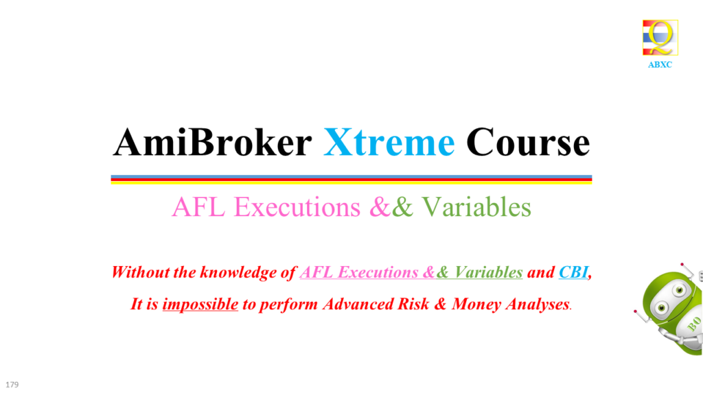 AFL Executions and AmiBroker Variables | ThaiQuants